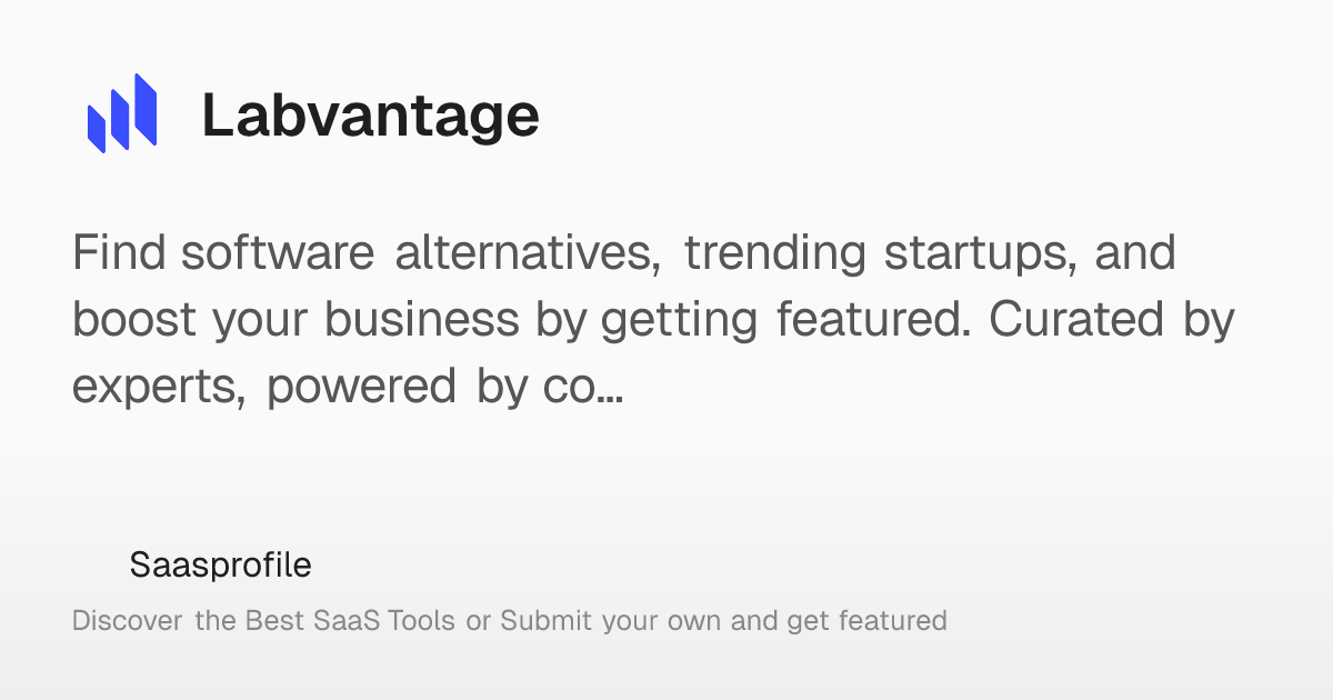 Labvantage: Laboratory informatics platform that centralizes sample, data, and workflow ...